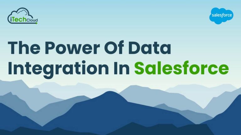The Power of Data Integration in Salesforce