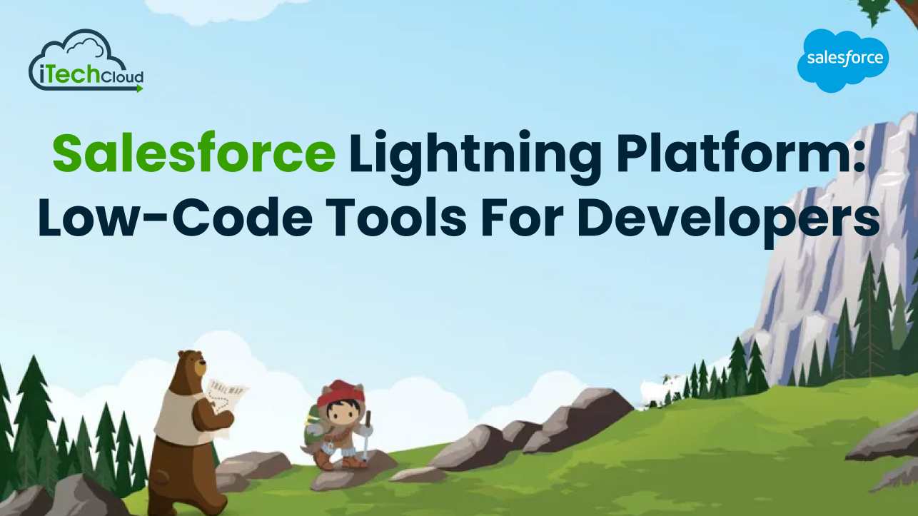 Salesforce Lightning Platform Low Code Tools For Developers