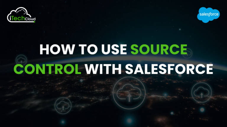 How to Use Source Control With Salesforce